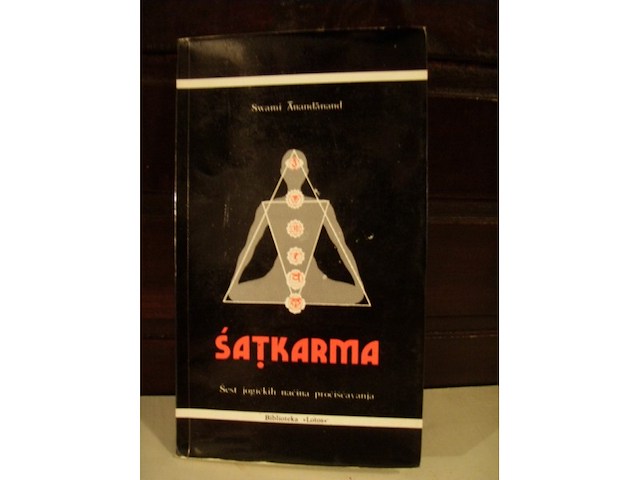 Swami Anandanand - Satkarma