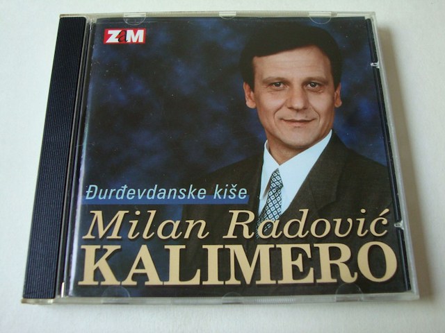 Milan Radović Kalimero - Đurđevdanske Kiše