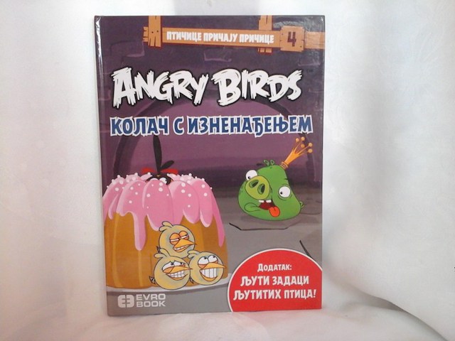 Kolač s iznenađenjem Angry Birds 4 ptičice pričaju