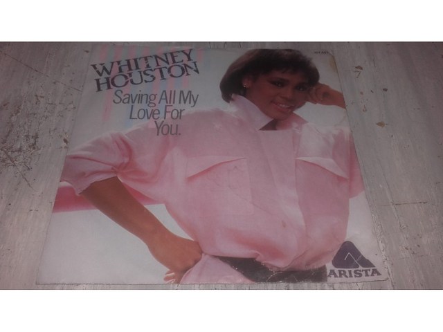 Whitney Houston ‎– Saving All My Love For