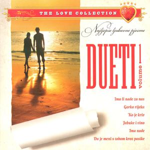 Najljepše Ljubavne Pjesme - Dueti Volume 1