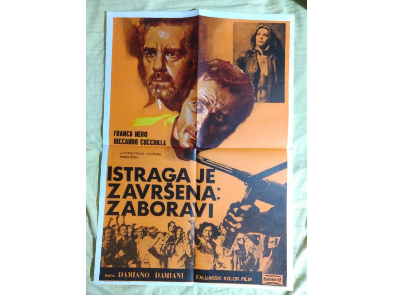 Istraga je zavrsena ; Zaboravi