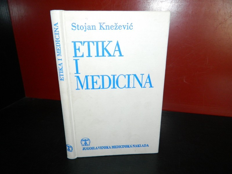 Etika i medicina, Stojan Knežević