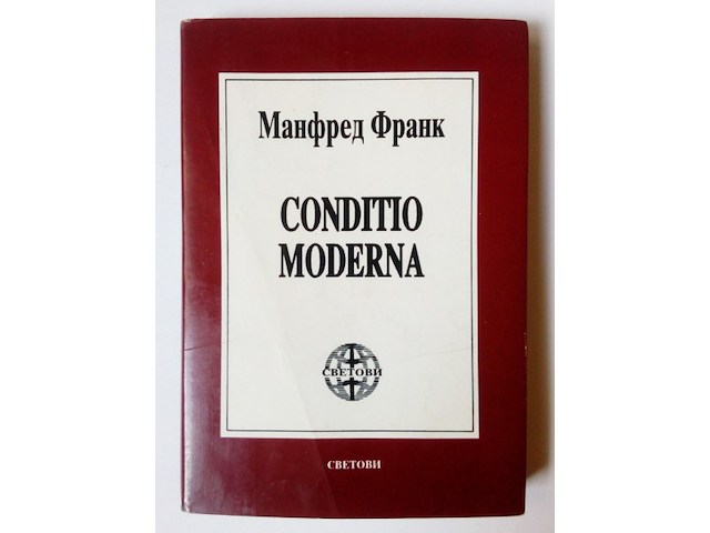 CONDITIO MODERNA - Manfred Frank