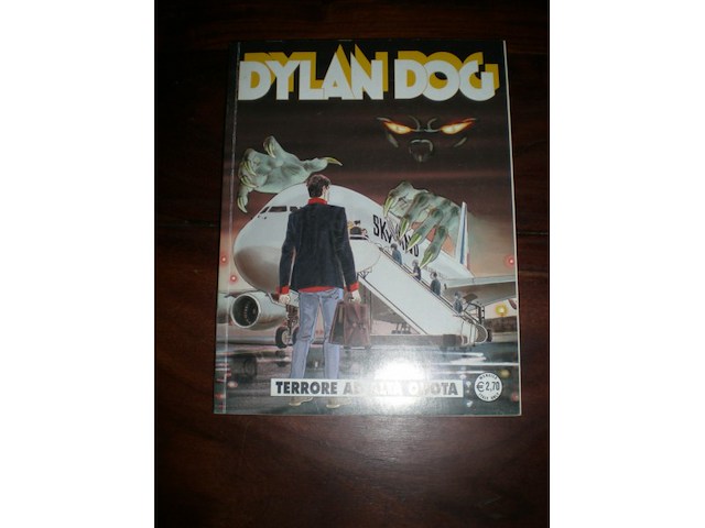 DYLAN  DOG 304 terrore ad alta quota*