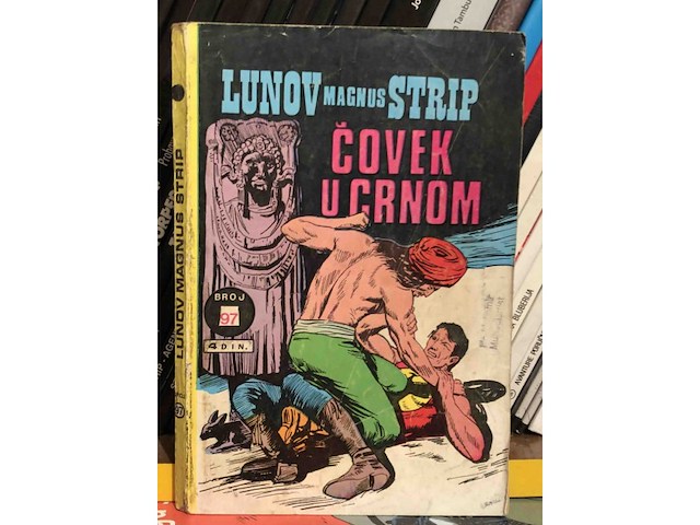 Lunov magnus strip 97 - Čovek u crnom - Zagor