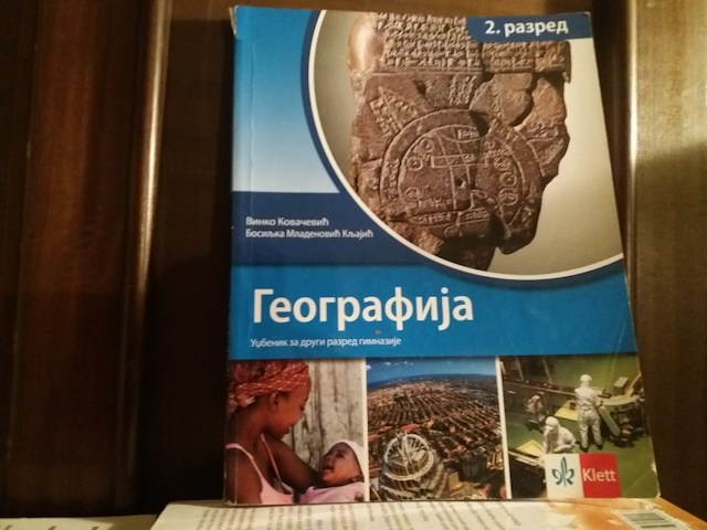 GEOGRAFIJA,ZA DRUGI RAZRED GIMNAZIJE Kovacevic Kljajic