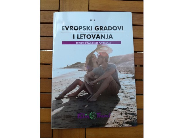 Evropski gradovi 2019 izleti i letovanja pregled