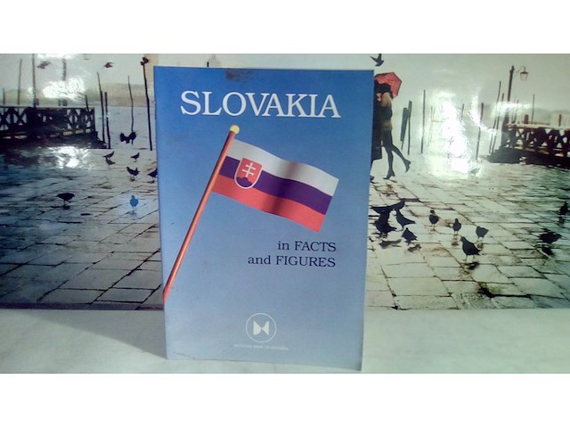 Slovakia  in facts and figures