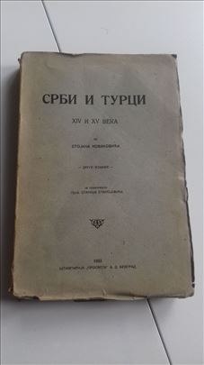 Srbi i turci XIV i XV veka, Stojan Novakovic, 1933