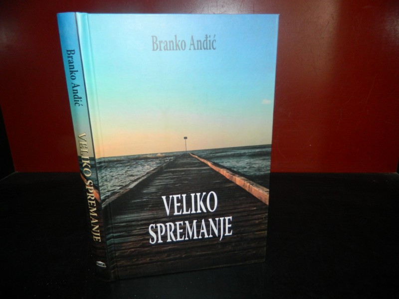 Veliko spremanje, Branko Anđić