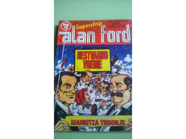 Alan Ford. Nestvarno vreme.