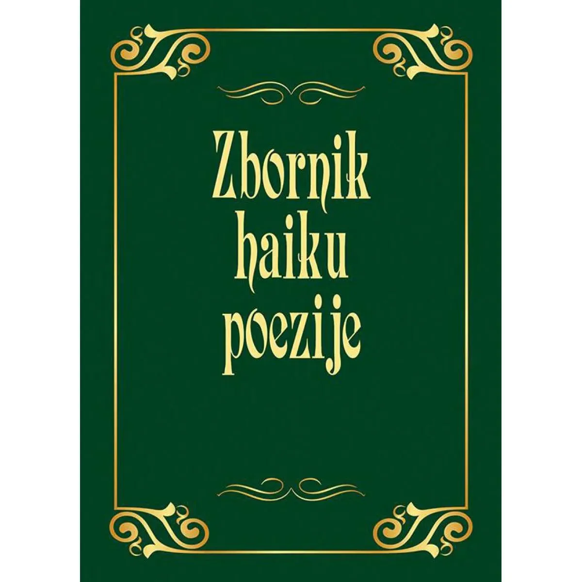 ZBORNIK SAVREMENE POEZIJE i ZBORNIK HAIKU POEZIJE