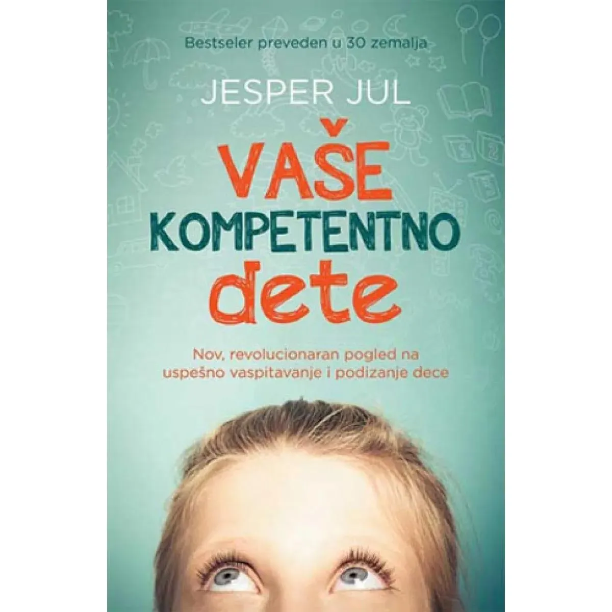 VAŠE KOMPETENTNO DETE