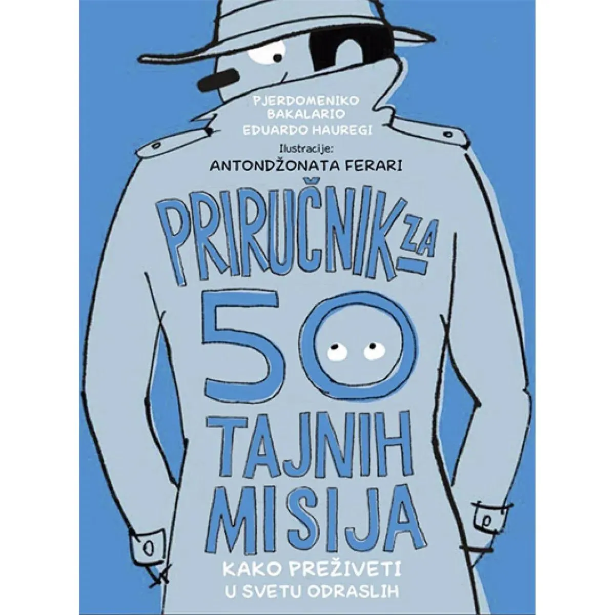 PRIRUČNIK 50 TAJNIH MISIJA