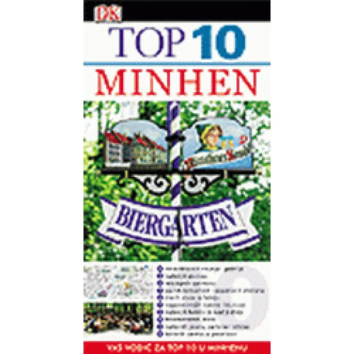 TOP 10 MINHEN