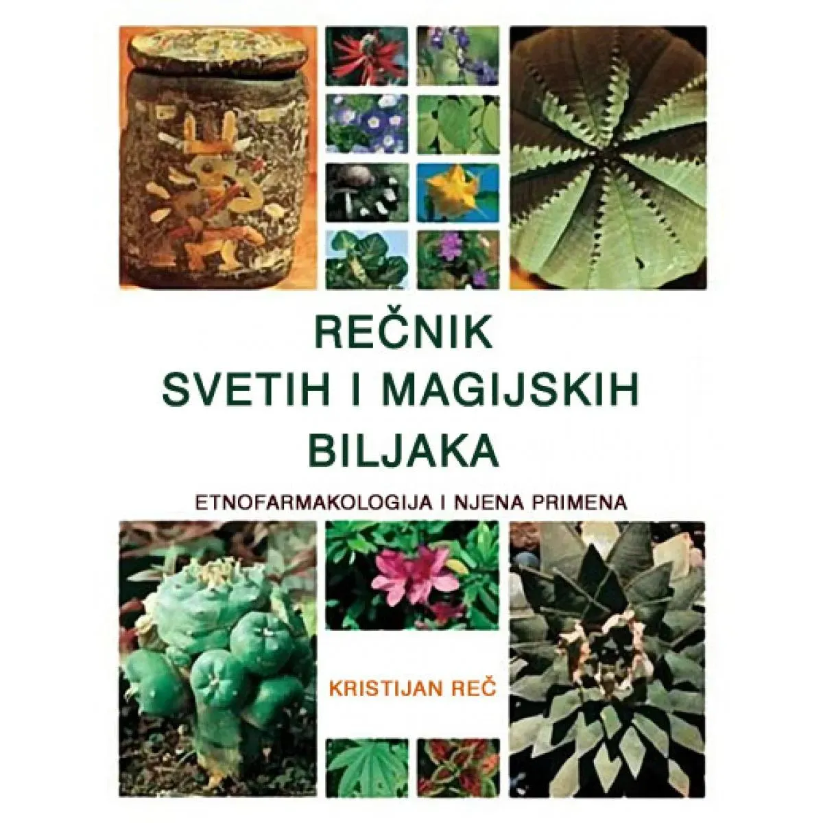 REČNIK SVETIH I MAGIJSKIH BILJAKA