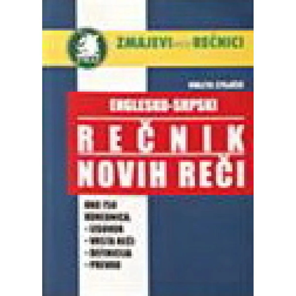 ENGLESKO SRPSKI REČNIK NOVIH REČI