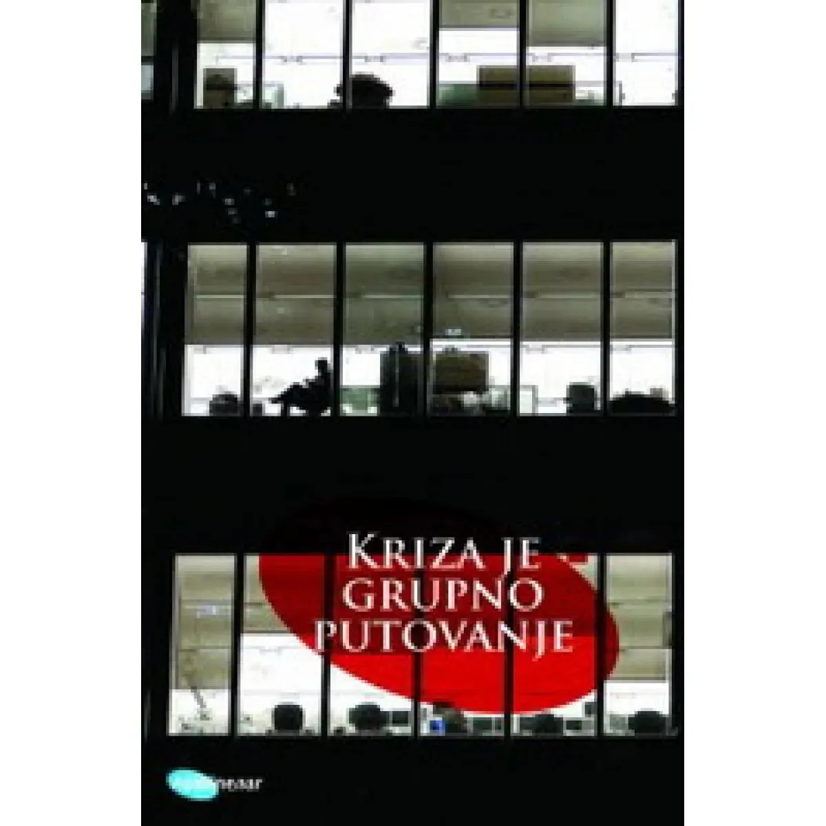 KRIZA JE GRUPNO PUTOVANJE