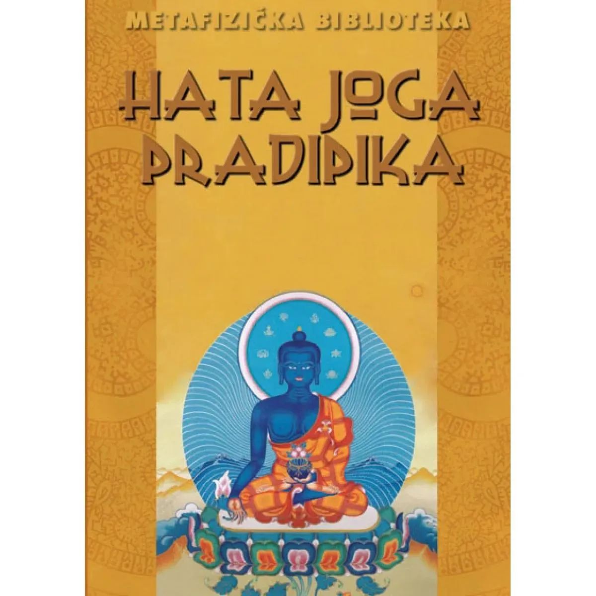 HATA JOGA PRADIPIKA