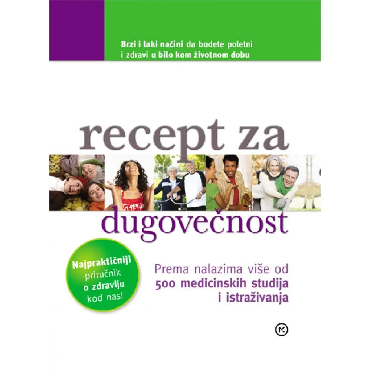 RECEPT ZA DUGOVEČNOST