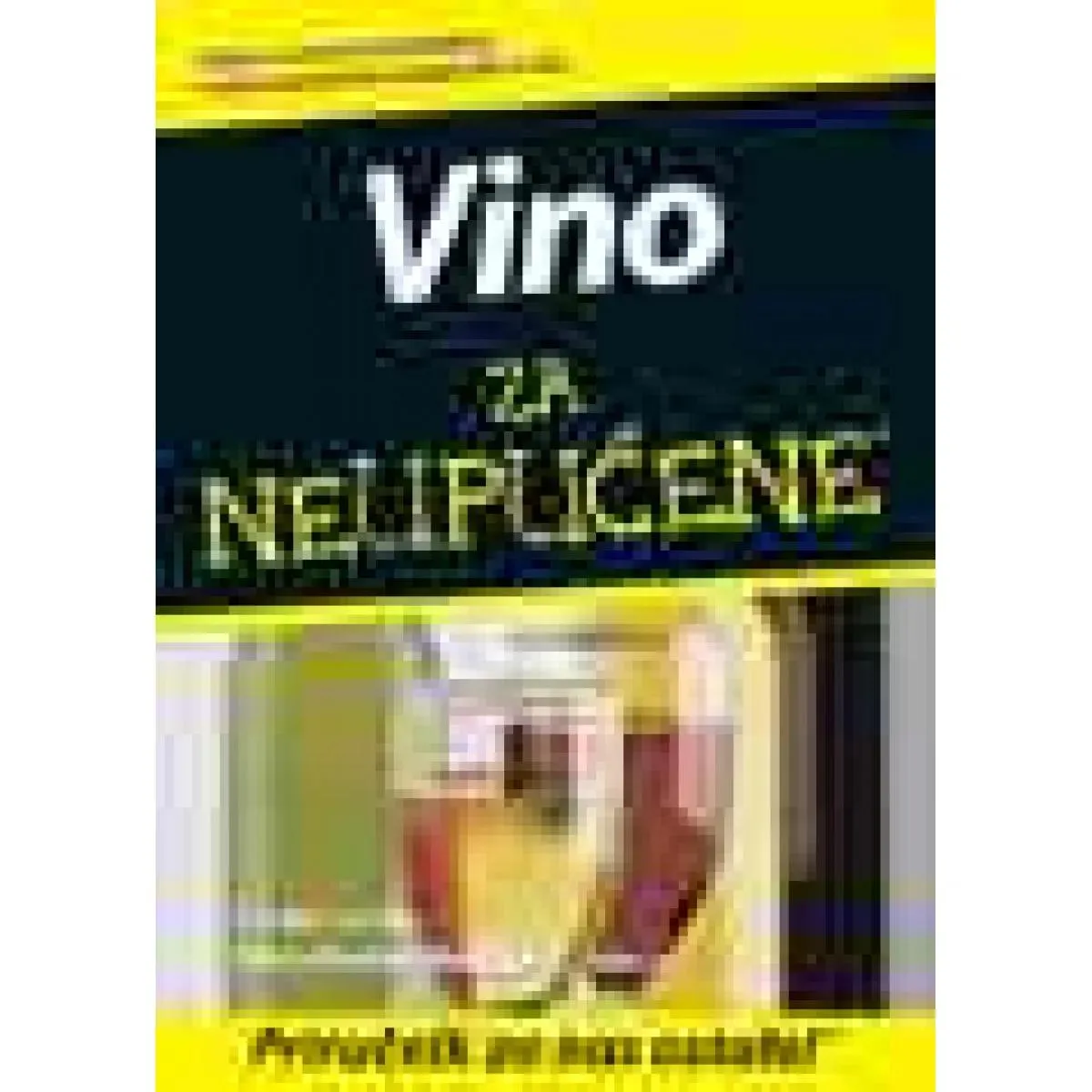 VINO ZA NEUPUĆENE