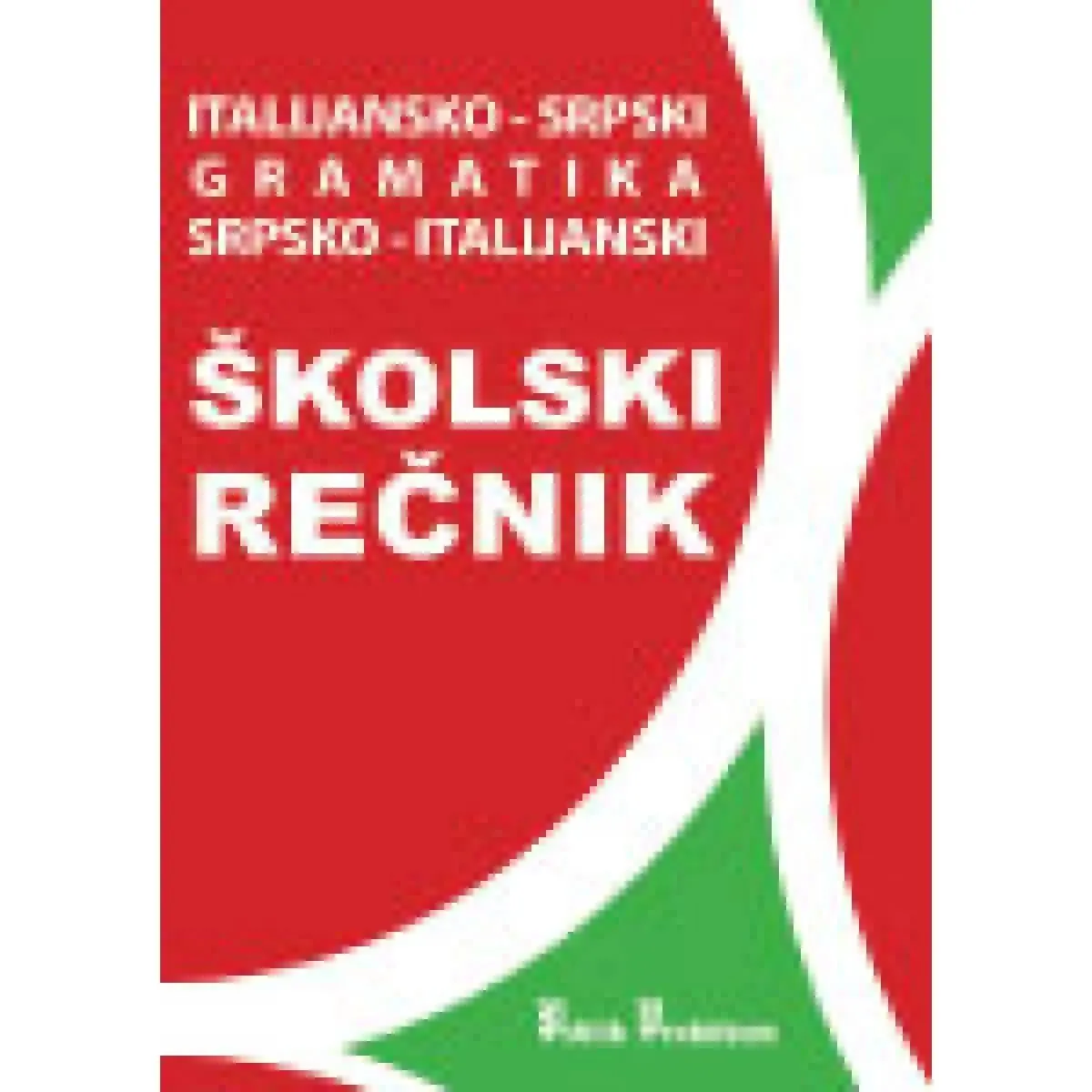 ŠKOLSKI ITALIJANSKI REČNIK