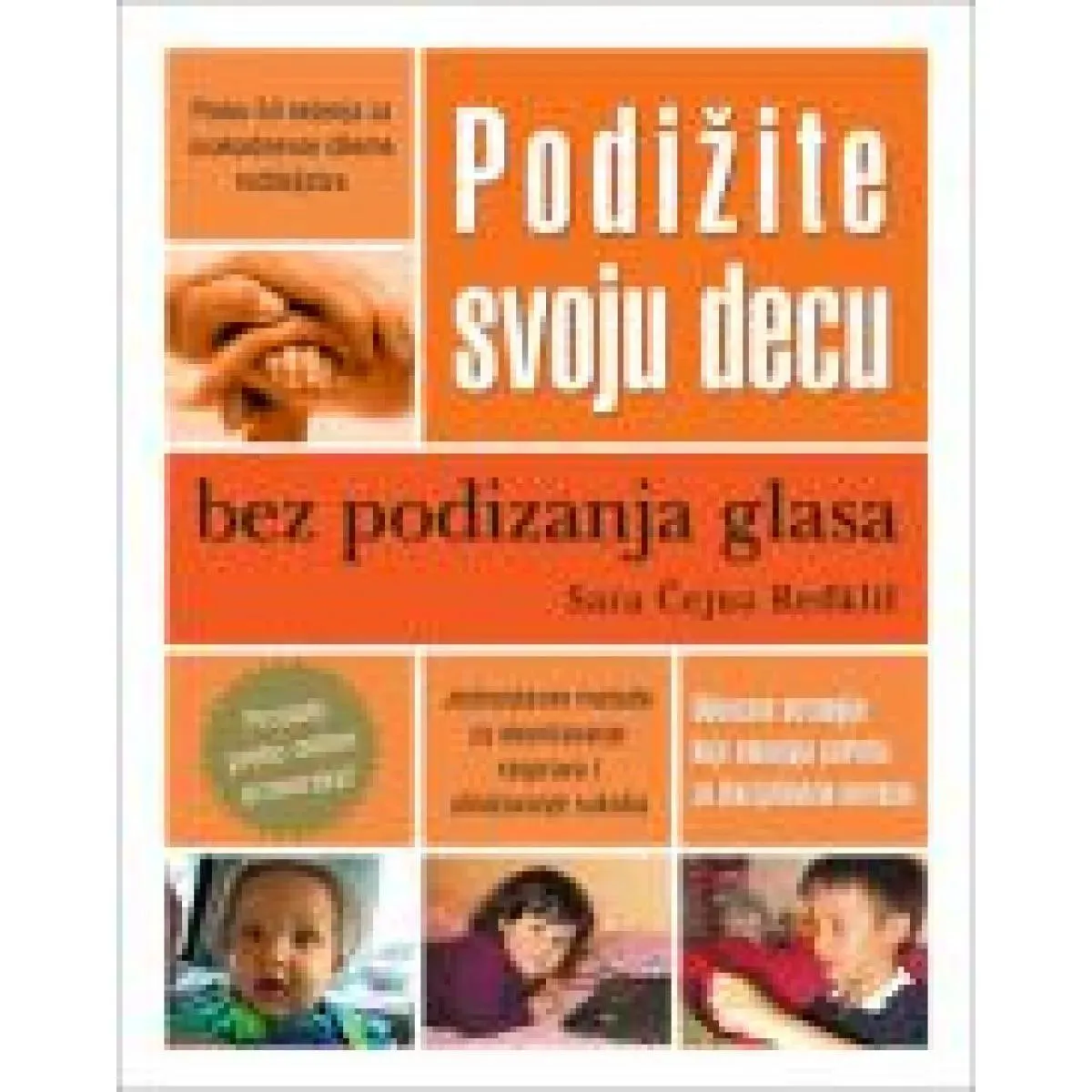 PODIŽITE SVOJU DECU BEZ PODIZANJA GLASA