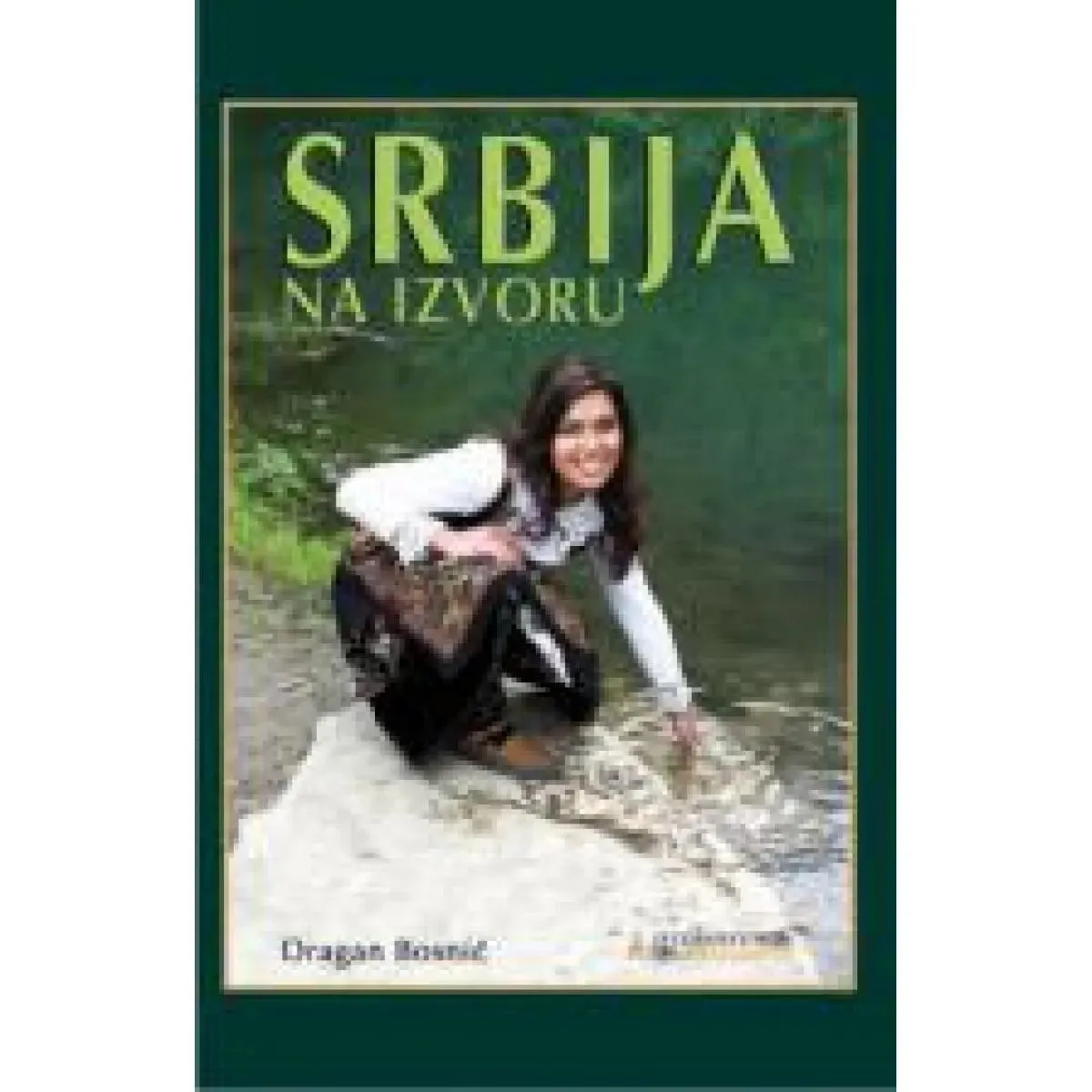 SRBIJA NA IZVORU SRPSKI