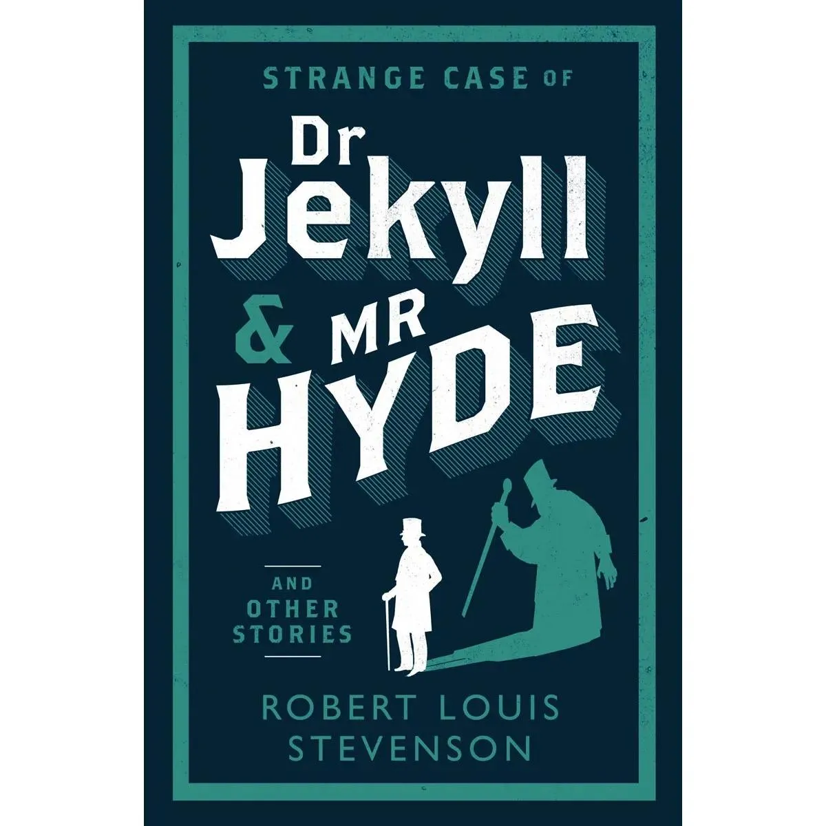 STRANGE CASE OF DR JEKYLL AND MR HYDE