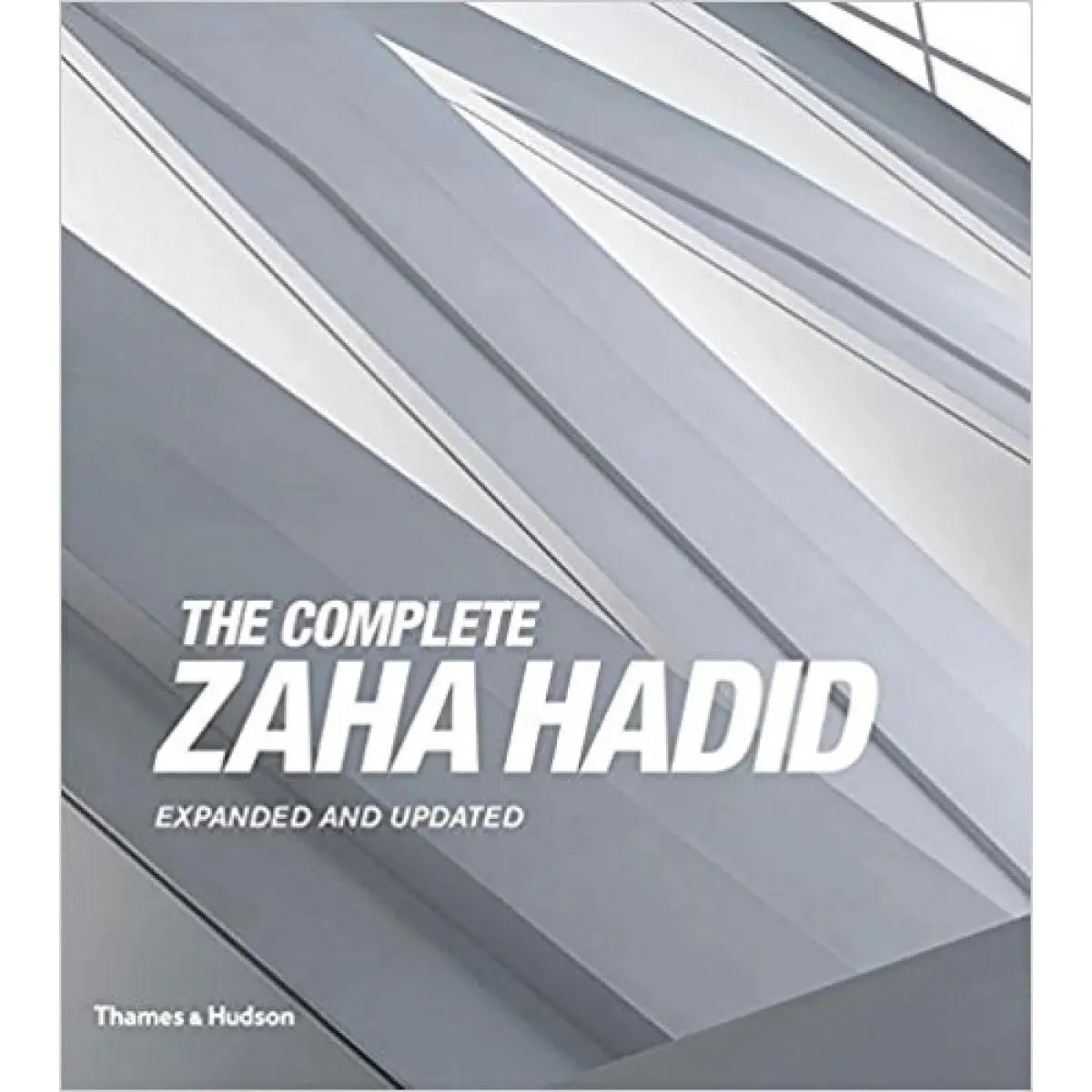 THE COMPLETE ZAHA HADID