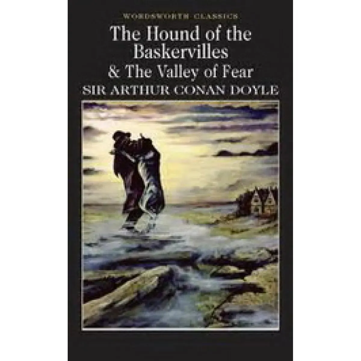 Hound of the Baskervilles & The Valley of Fear