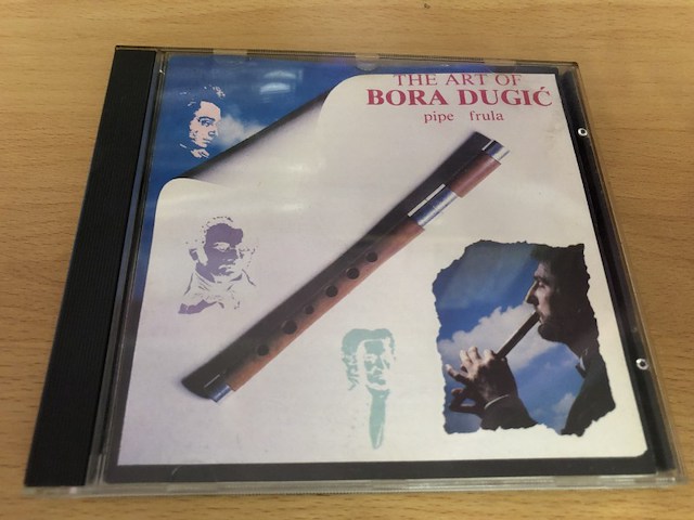 Bora Dugić ‎– The Art Of Bora Dugić