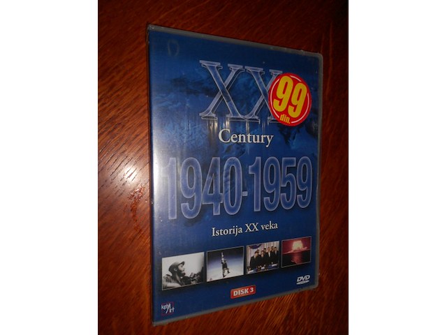 XX VEK - Istorija XX veka disk 3 (1940-1959)