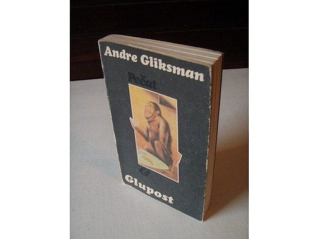 Andre Gliksman - Glupost