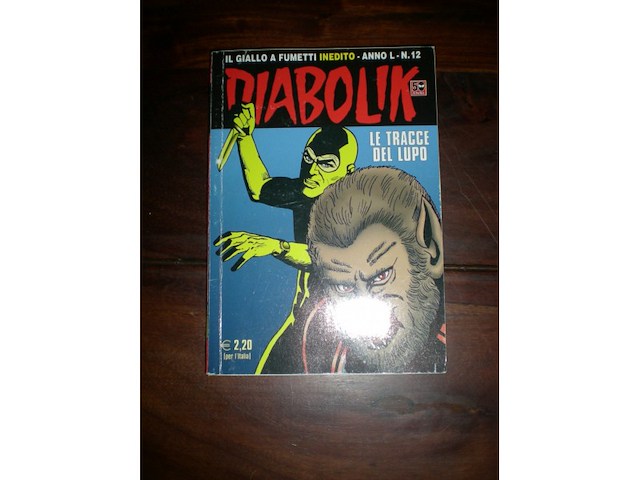 DIABOLIK 12/2011 le tracce del lupo*