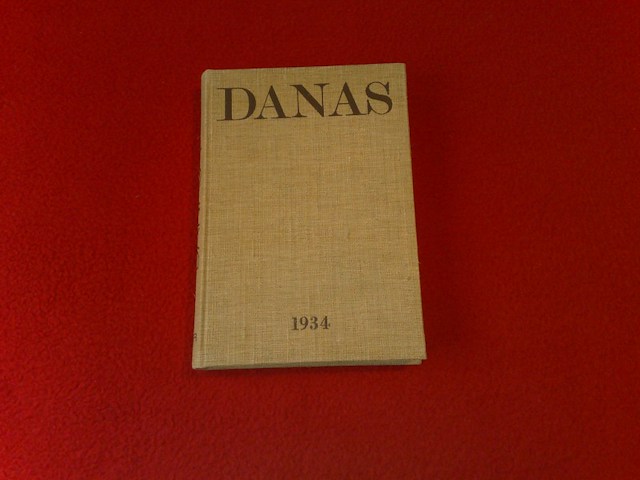 Danas I (reprint časopisa iz 1934.)