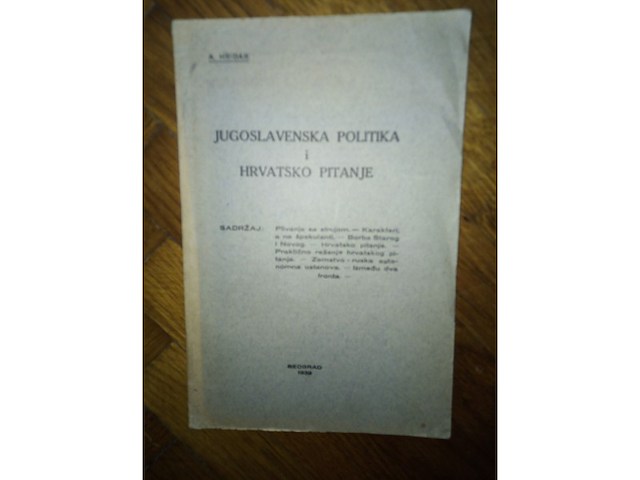 A. Hribar: Jugoslavenska politika i hrvatsko pitanje