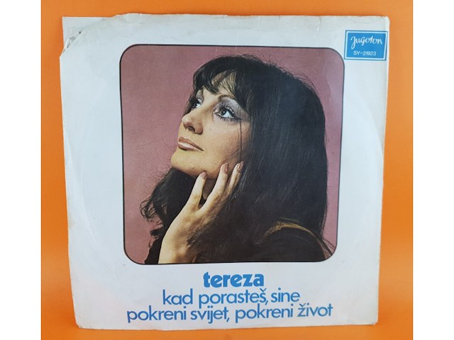 Tereza Kesovija ‎– Kad Porasteš, Sine / Pokreni Svijet,