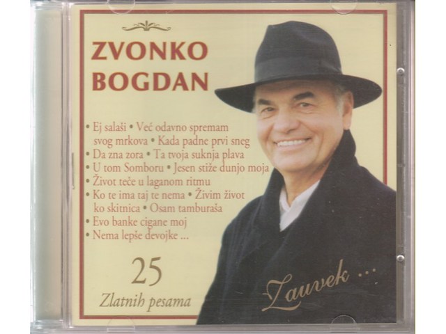 cd / ZVONKO BOGDAN 25 Zlatnih pesama - original CD