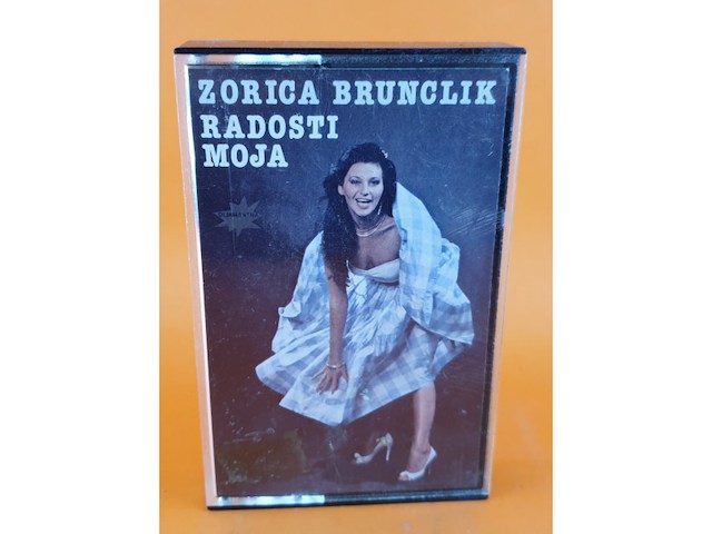 ZORICA BRUNCLIK - RADOSTI MOJA