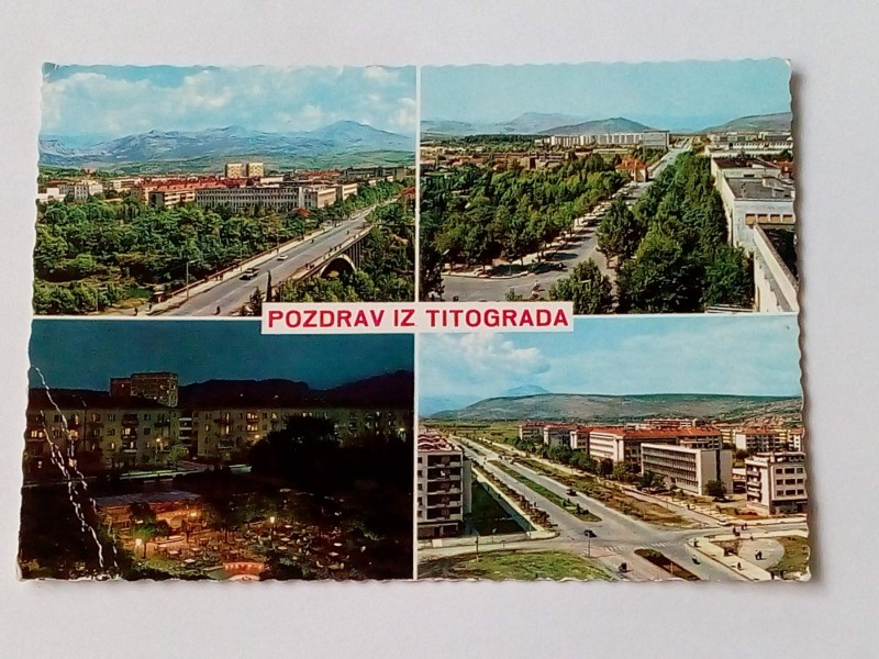 Titograd - Crna Gora - Putovala -