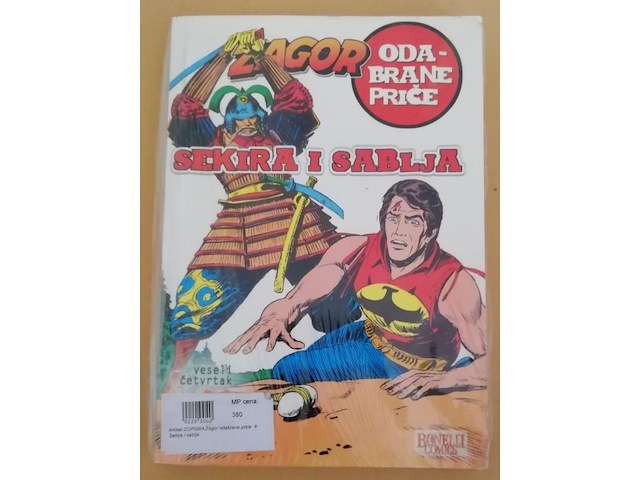 Zagor - Odabrane Priče 4 - Sekira i Sablja