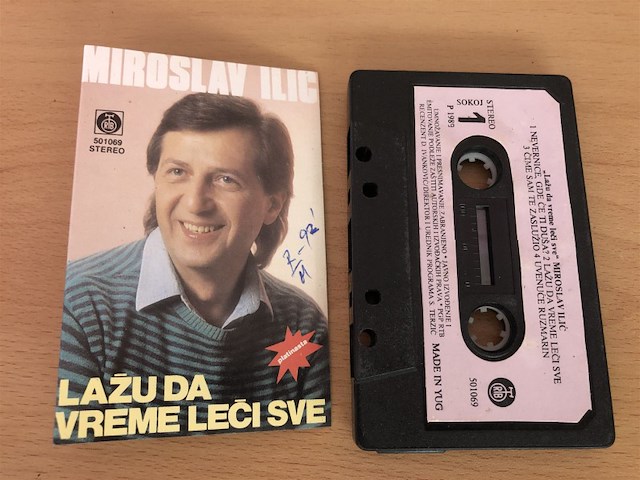 Miroslav Ilić ‎– Lažu Da Vreme Leči Sve