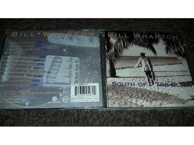 Bill Wharton - South of the blues , ORIGINAL