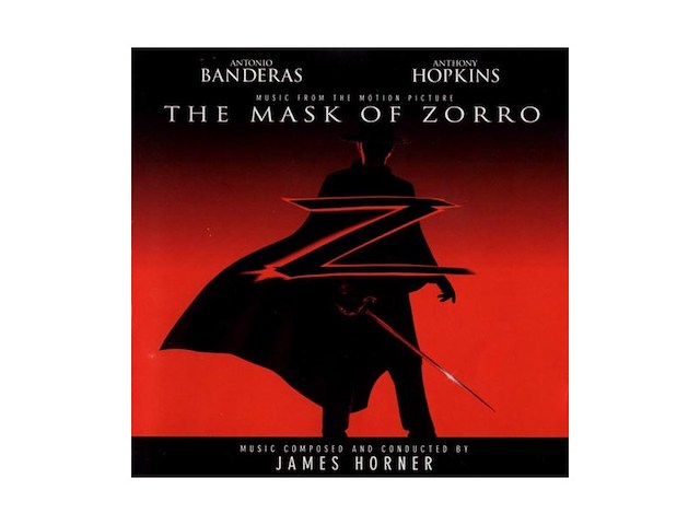 The Mask Of Zorro (Music From The Motion Picture)