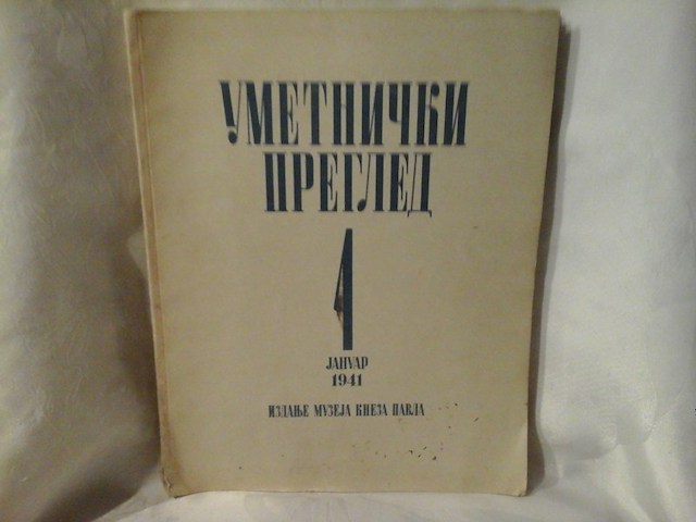 Umetnički pregled 1 januar  1941 Muzej kneza Pavla