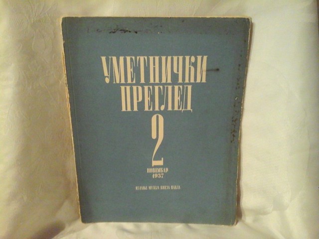 Umetnički pregled 2 novembar 1937 Muzej kneza Pavla