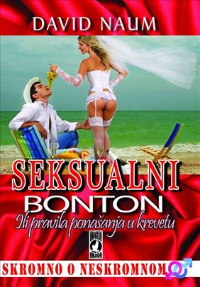 David Naum, Seksualni bonton, (škola seksa)