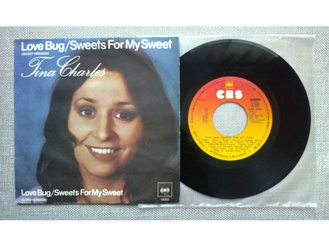 TINA CHARLES - Love Bug/Sweets For My Sweet (singl)